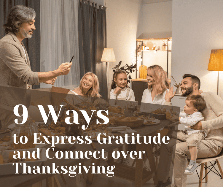 9 Ways to Express Gratitude and Connect over Thanksgiving – Thumper ...