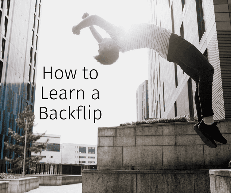 How to Learn a Backflip (Without BREAKING Your NECK!) – Thumper ...